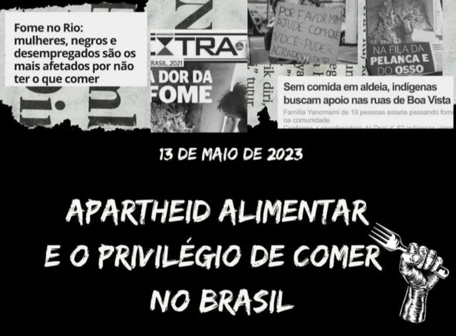 Apartheid alimentar e o privilégio de comer no Brasil - FASE